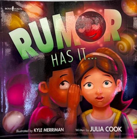 Rumor Has It by Julia Cook