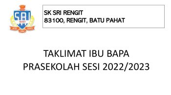TAKLIMAT IBU BAPA PRASEKOLAH SK SRI RENGIT 2022 - surayarengit Flip PDF ...