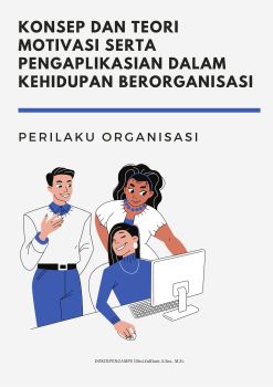 (1) Teori Motivasi Berprestasi (Murray, Atkinson) (2) Tiga Motif Sosial McClelland (3) Motif ...
