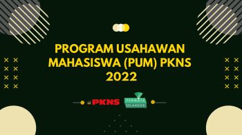 Program Usahawan Mahasiswa (PUM) PKNS 2022 - khir1990 Flip PDF | AnyFlip