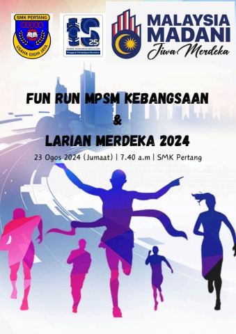 Fun Run MPSM Kebangsaan & Larian Merdeka 2024