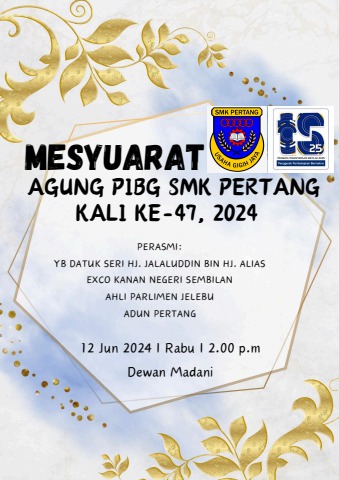 Mesyuarat Agung PIBG SMK Pertang 2024