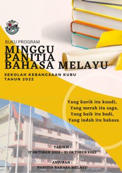 BUKU PROGRAM MINGGU PANITIA BAHASA MELAYU SK KUBU 2022 - Haslizah Mat ...