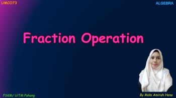 UMC073 (algebra - fractions operation) notes - uitmumc073 Flip PDF ...