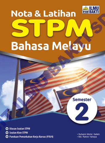 N&L Bahasa Melayu Sem 2 - Penerbit Ilmu Bakti Flip PDF | AnyFlip