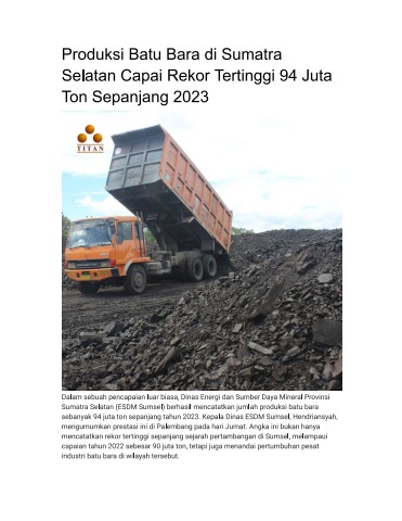 Produksi Batu Bara di Sumatra Selatan Capai Rekor Tertinggi 94 Juta Ton Sepanjang 2023 - Titan ...