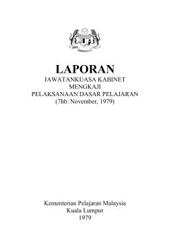 LAPORAN JK KABINET MENGKAJI PELAKSANAAN DASAR PELAJARAN 1979 - Nani Herlin Jamin Flip PDF | AnyFlip