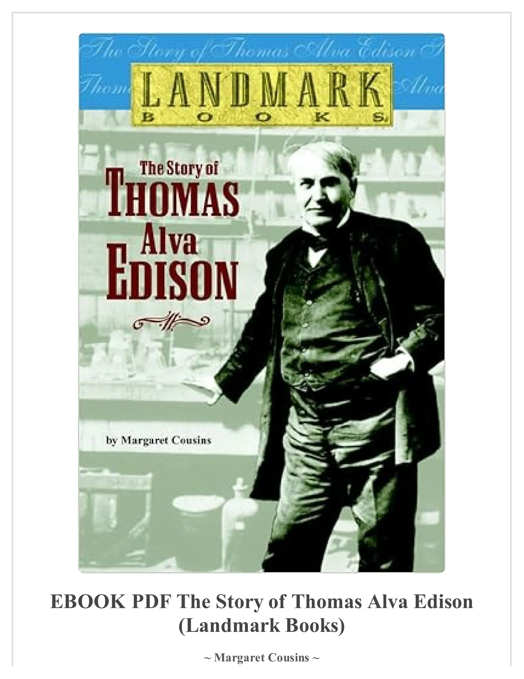 ePUB Free The Story of Thomas Alva Edison (Landmark Books) by Margaret ...