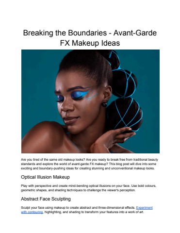 Breaking the Boundaries - Avant-Garde FX Makeup Ideas - nialloriordanfx Flip PDF | AnyFlip