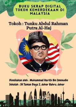 Pertandingan Buku Skrap Digital Tokoh-Tokoh Kemerdekaan Di Malaysia ...
