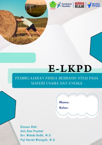 E-LKPD FISIKA BERBASIS STEM PADA MATERI USAHA DAN ENERGI - Anis Dian Flip PDF | AnyFlip