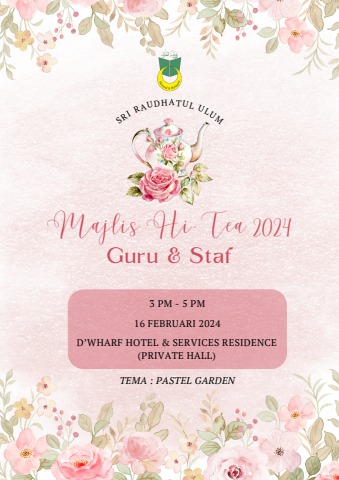 Majlis Hi-Tea 2024 Guru & Staf SRIRU - noor_maizan93 Flip PDF | AnyFlip