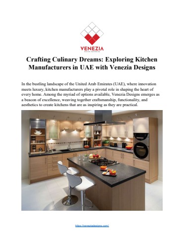 Crafting Culinary Dreams: Exploring Kitchen Manufacturers in UAE with ...