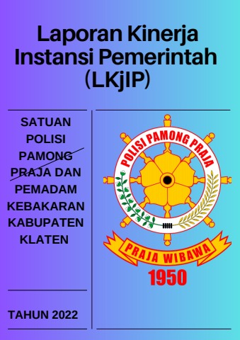 LKJIP SATPOL PP DAN DAMKAR TAHUN 2022 - mas.lin297 Flip PDF | AnyFlip