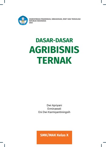 BUKU SISWA DASAR AGRIBISNIS TERNAK KELAS X - niningsulistyowati27 Flip PDF | AnyFlip