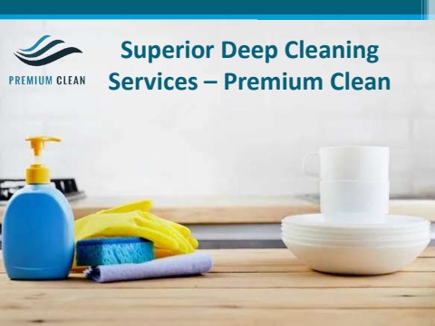 Superior Deep Cleaning Services – Premium Clean NZ - Premium Clean Flip ...