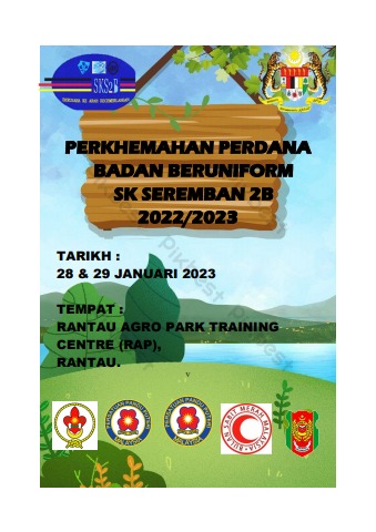 PERKHEMAHAN PERDANA BADAN BERUNIFORM SK SEREMBAN 2B 2022/2023 - Danish Lim Flip PDF | AnyFlip