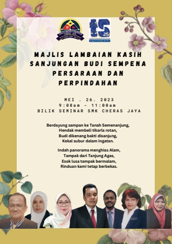 Majlis Lambaian Kasih Sanjungan Budi Sempena persaraan dan Perpindahan ...