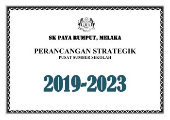 PERANCANGAN TAHUNAN PSS SK PAYA RUMPUT (2019-2023) - nurul.haninah ...