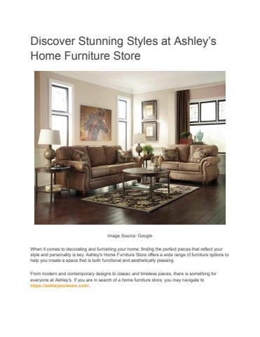 Discover Stunning Styles at Ashley’s Home Furniture Store