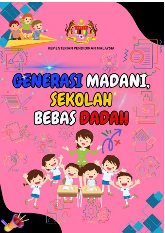 GENERASI MADANI SEKOLAH BEBAS DADAH - asmahomar68 Flip PDF | AnyFlip