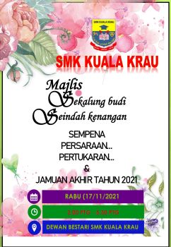 Majlis Sekalung Budi Seindah Kenangan SMKKK 2021 - hadiahur0304 ...