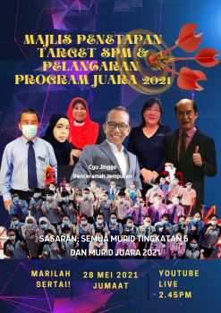 MAJLIS PENETAPAN TARGET SPM DAN PELANCARAN PROGRAM JUARA 2021 (2 ...