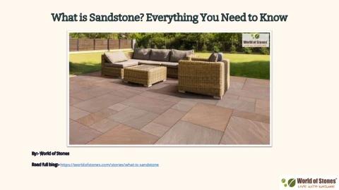 What is Sandstone Types, Uses, Pros. & Cons
