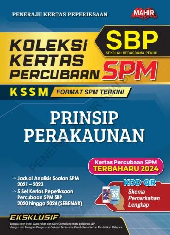 Koleksi Kertas Percubaan SPM SBP Prinsip Perakaunan