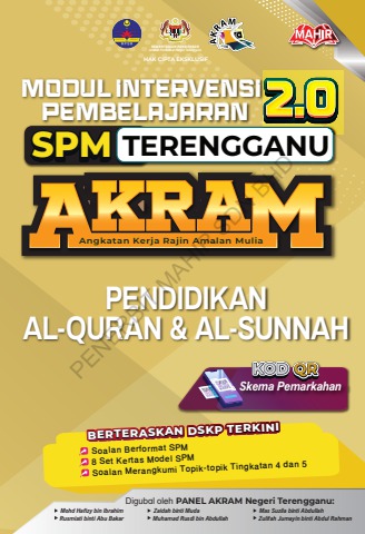 Modul Intervensi Pembelajaran SPM Terengganu AKRAM Pendidikan Al-Quran & Al-Sunnah