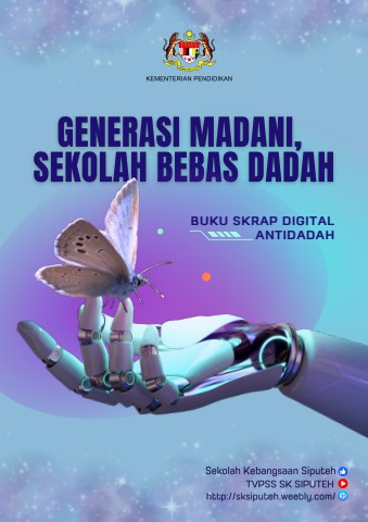 GENERASI MADANI, SEKOLAH BEBAS DADAH - NUR QASEH DAMIA QALISYA Flip PDF | AnyFlip