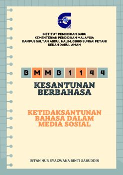 BMMB1144 KESANTUNAN BERBAHASA (21 × 29.7 cm) - 699-3-intan Flip PDF | AnyFlip