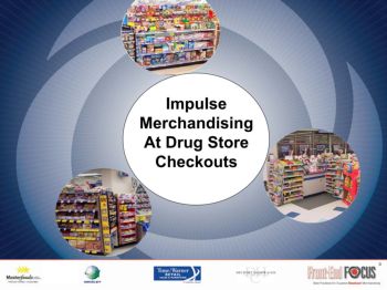 Impulse Merchandising In Drug Stores - Front-End Focus - Guset User ...