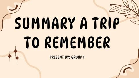 A Trip To Remember