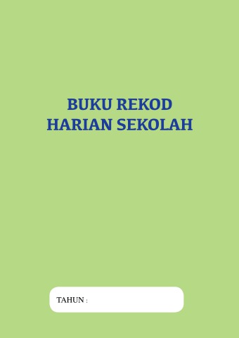 Buku Rekod Harian Sekolah(7.5” × 10.25”) - Gemilang Publishing Flip PDF | AnyFlip