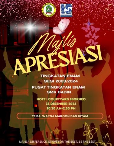 Atur cara Majlis Apresiasi Ting 6 SMK Badin 15 Dec 2024