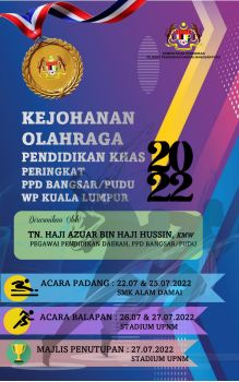 KEJOHANAN OLAHRAGA PENDIDIKAN KHAS PERINGKAT PPD BANGSAR/PUDU WPKL ...