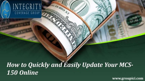 How to Quickly and Easily Update Your MCS-150 Online - Integrity Coverage Group Inc Flip PDF ...