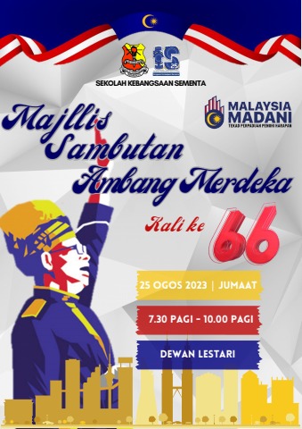 MAJLIS SAMBUTAN AMBANG MERDEKA 2023 - g-78339776 Flip PDF | AnyFlip