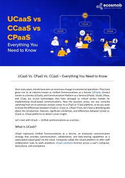 UCaaS Vs. CPaaS Vs. CCaaS – Everything You Need to Know - Ecosmob Technologies Flip PDF | AnyFlip