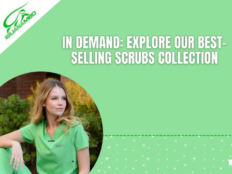In Demand Explore Our Best-Selling Scrubs Collection - iguana med Flip ...