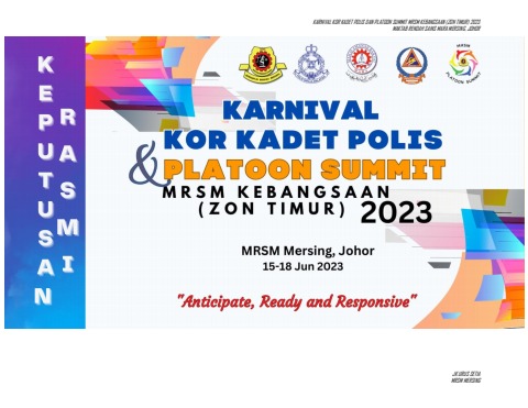 Keputusan Rasmi Karnival Kor Kadet Polis & Platoon Summit MRSM Kebangsaan (Zon Timur) 2023 ...