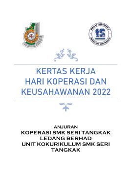 KERTAS KERJA HARI KOPERASI DAN KEUSAHAWANAN 2022 SMK SERI TANGKAK - g-46049107 Flip PDF | AnyFlip