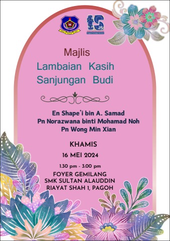 MAJLIS LAMBAIAN KASIH SANJUNGAN BUDI - NURUL 'ATIQAH BINTI MOHD NASIR ...