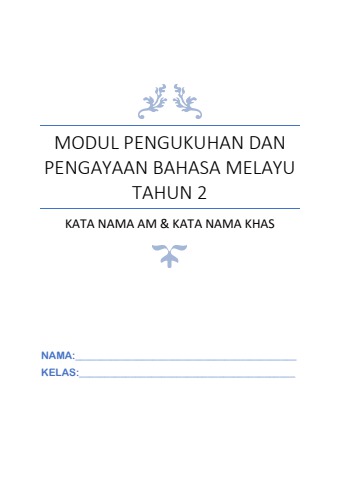 MODUL KATA NAMA AM DAN KATA NAMA KHAS TAHUN 2 - NUR KARMILA ARINA BINTI KHAIRUDDIN IPG-Pelajar ...