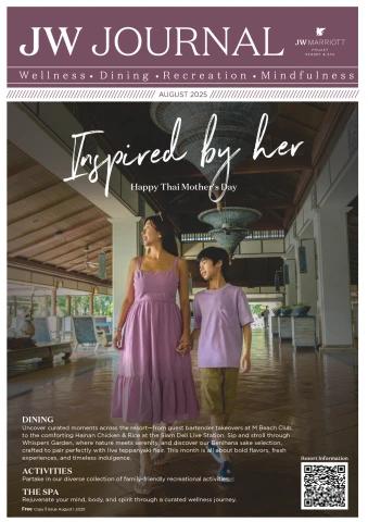 JW Journal AUGUST 2025 - JW Marriott Phuket Resort & Spa Flip PDF | AnyFlip