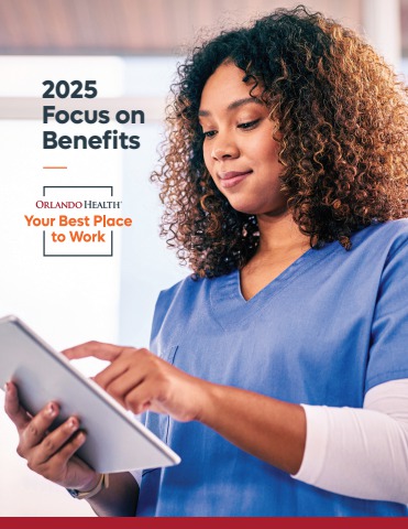 Orlando Health Focus on Benefits 2025 - Booklet-Final