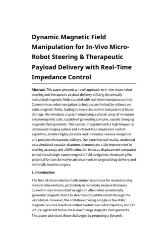 Dynamic Magnetic Field Manipulation for In-Vivo Micro-Robot Steering ...