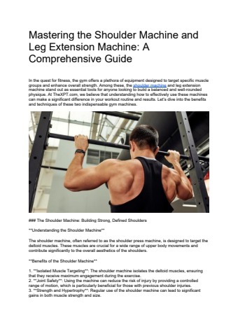 Mastering the Shoulder Machine and Leg Extension Machine A ...