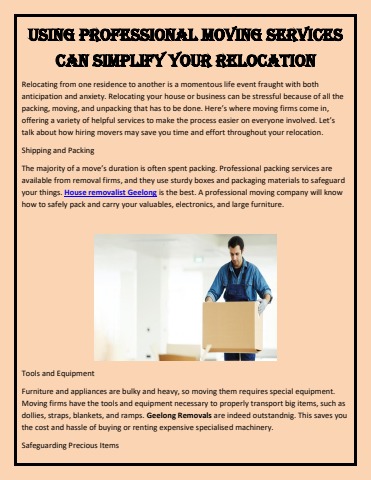 Using professional moving services can simplify your relocation.